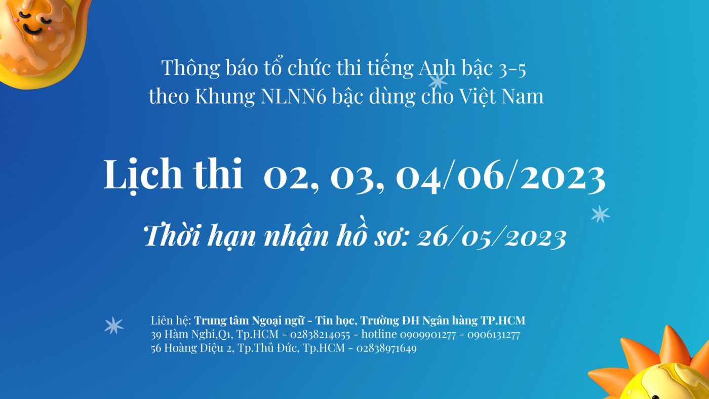 Thông báo VSTEP – Trung Tâm Ngoại Ngữ Tin Học – Trường Đại Học Ngân Hàng